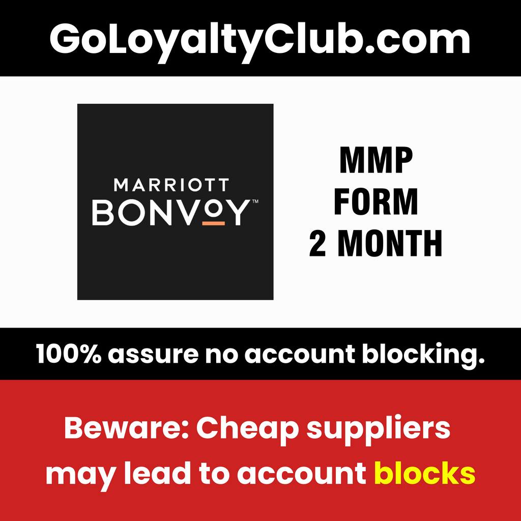 Marriott Bonvoy MMP form For 2 Months – Go Loyalty Club